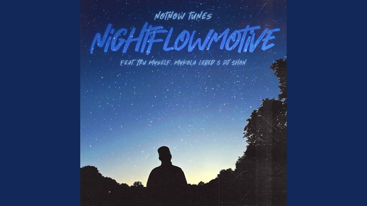Nightflowmotive (feat. Tru Myself, Mykola Lebed & Dj Shon) - YouTube