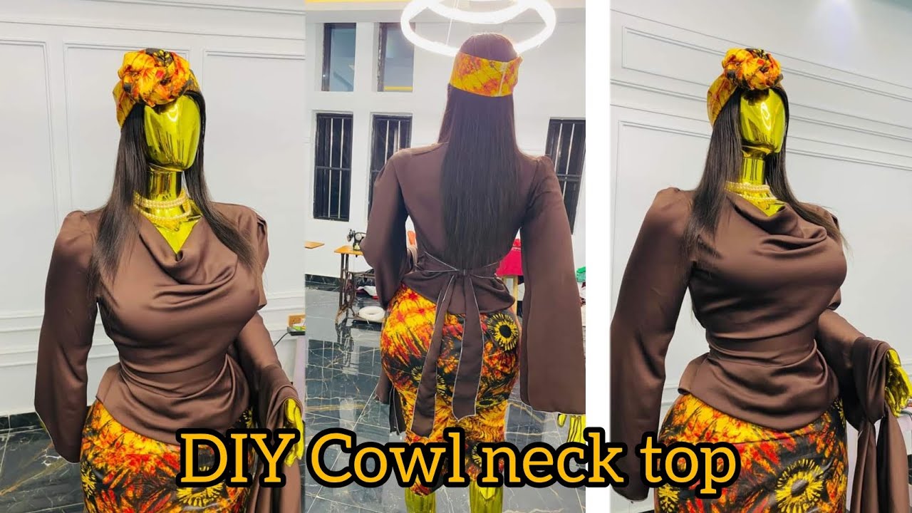 How To Cut And Sew A Cowl Neck Top | DETAILED video - YouTube