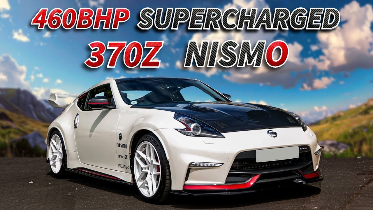 INSANE 460BHP Nissan 370Z NISMO Build - The Ultimate Supercharged ...