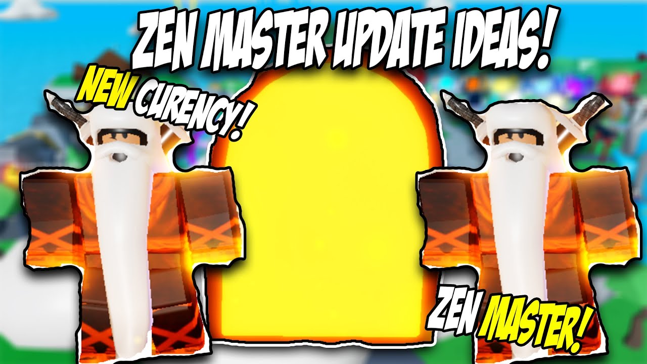 *NEW* ZEN MASTER UPDATE IDEAS! FOR Ninja Legends NEXT UPDATE! - YouTube