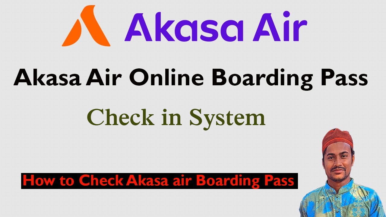 Akasa Air Online Boarding Pass Check In System How To Download Akasa akasa-air-online-boarding-pass-check-in-system-how-to-download-akasa