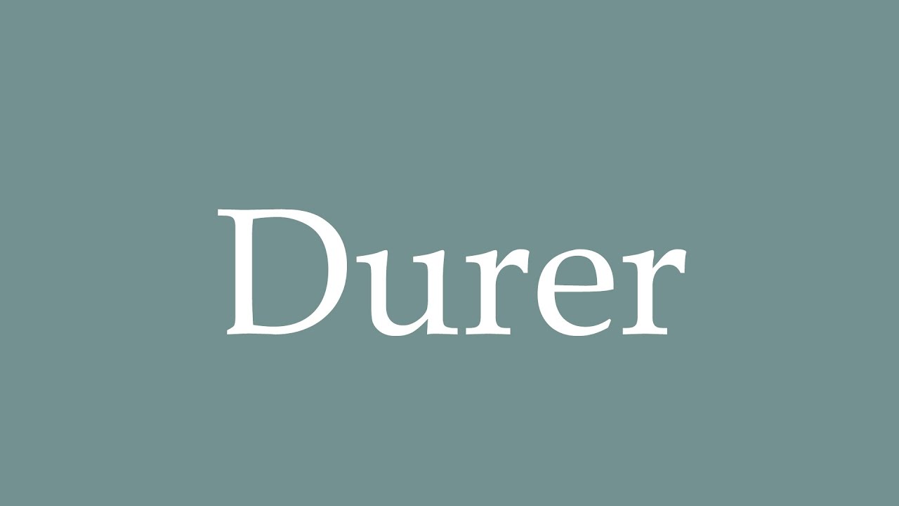 How to Pronounce ''Durer'' Correctly in French - YouTube