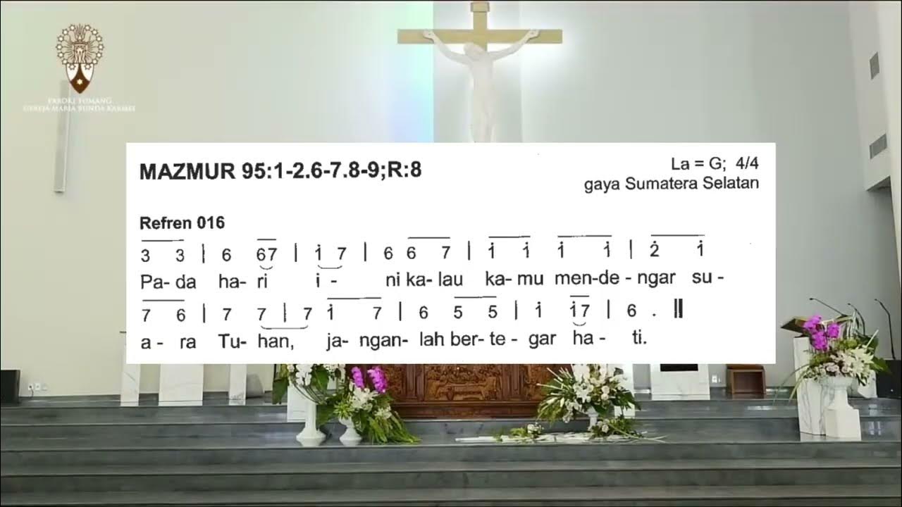 Mazmur & Alleluya Hari Minggu Biasa XXVII ( Mazmur 95 Refren 016 & Alleluya 960) Tahun C ...