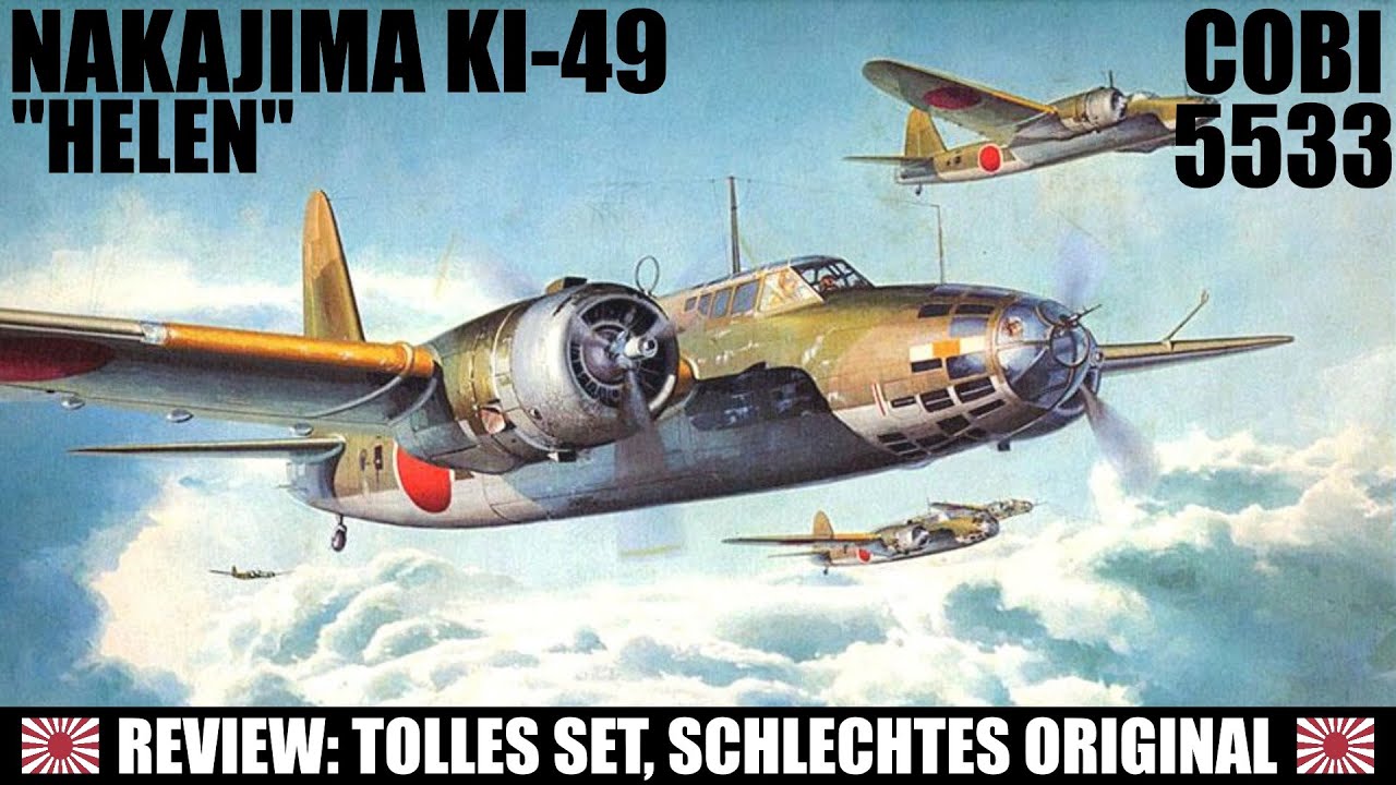 REVIEW: NAKAJIMA "HELEN" KI-49 [COBI 5533] - TOLLES SET, NICHT GANZ SO ...