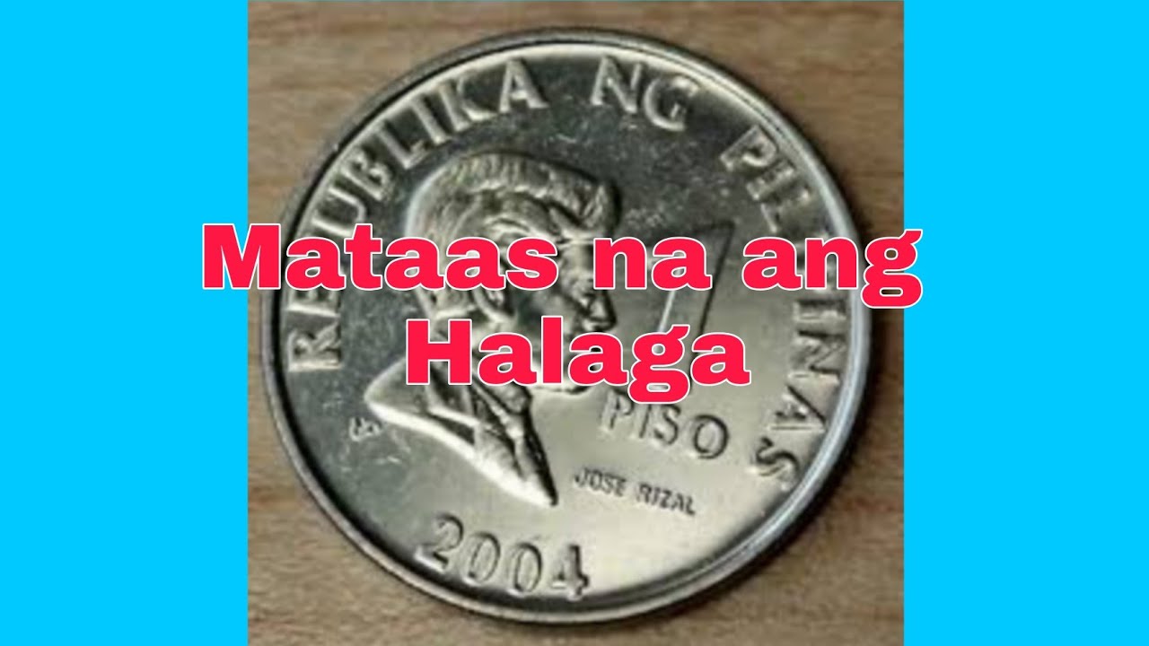 1 Piso 2004 Dr. Jose Rizal Coin Value Update - YouTube