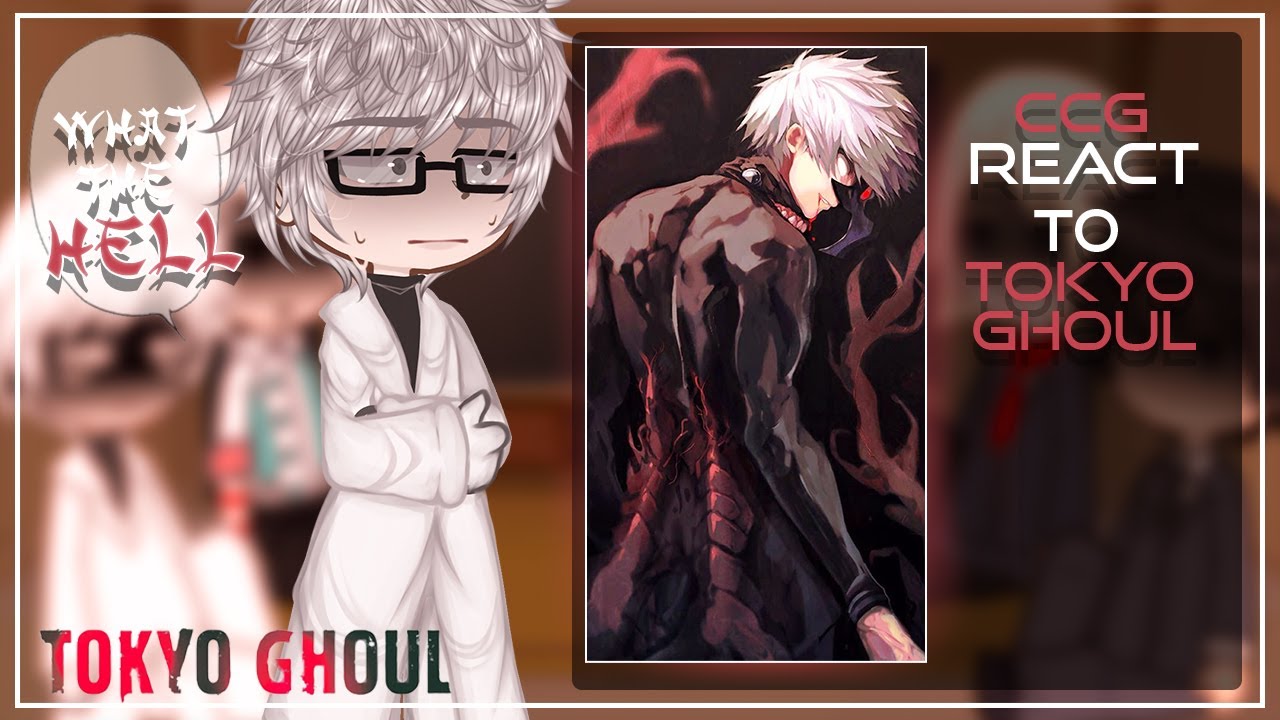 CCG react to Tokyo Ghoul/Kaneki | Tokyo Ghoul - YouTube