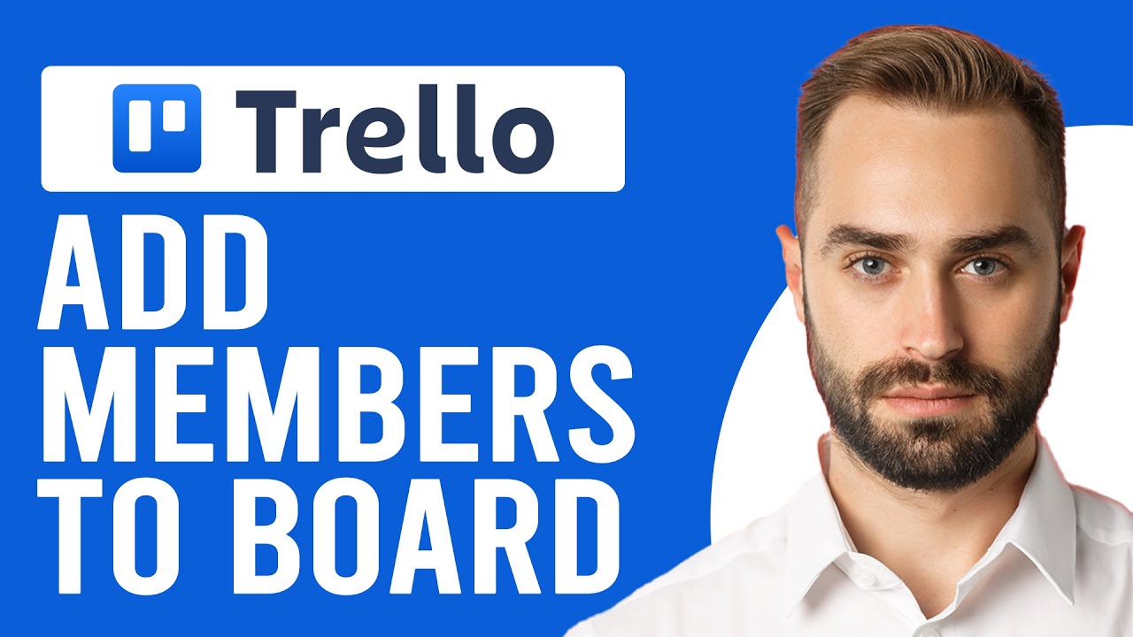 How to Add Members to Trello Board (How to Invite Members to Trello ...