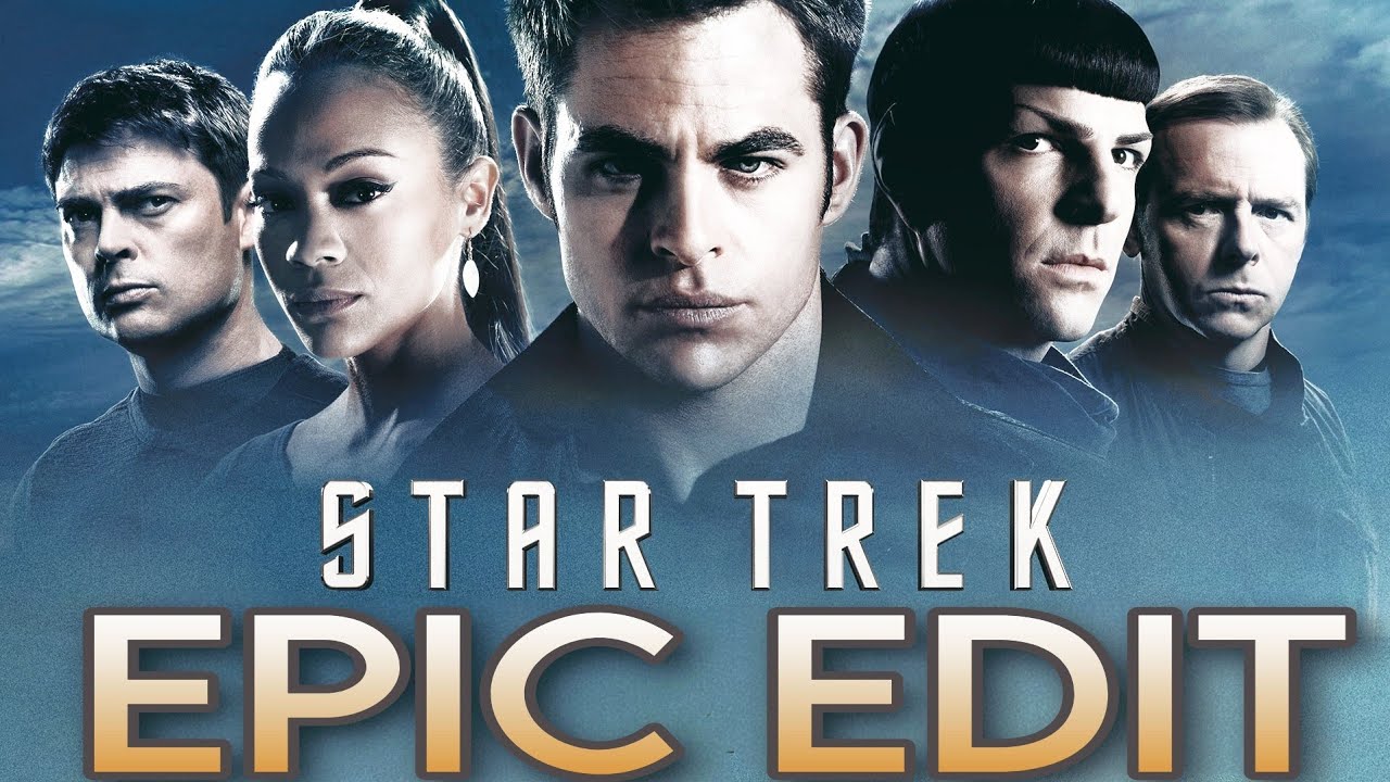 Star Trek Trilogy - Main Theme Epic (Edit) - YouTube