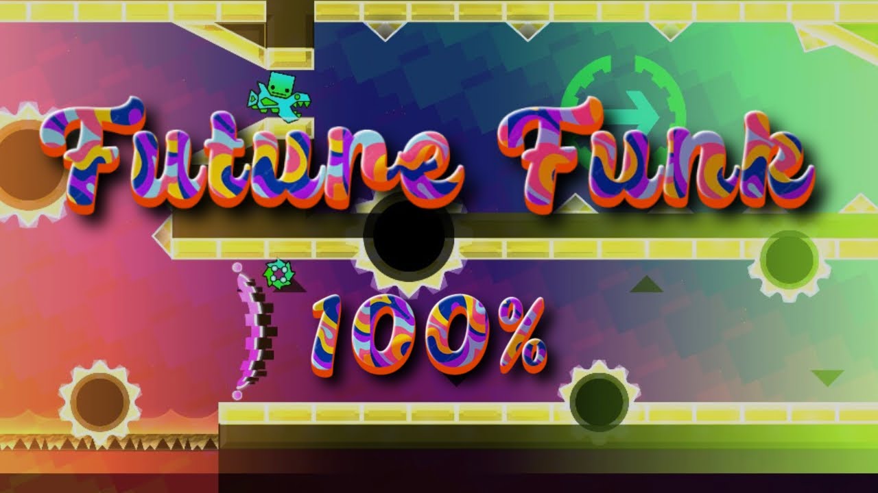 El tipo que se paso Future Funk 100% 😱 - Geomettry Dash - YouTube