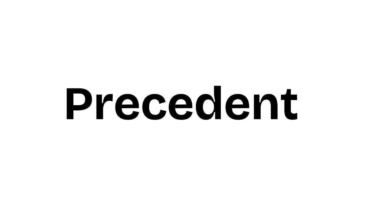 How to Pronounce Precedent Correctly - YouTube