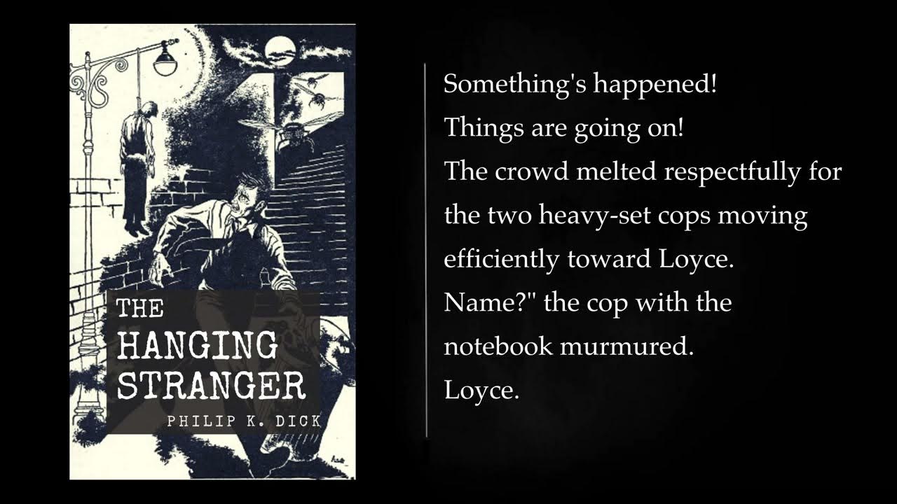 THE HANGING STRANGER BY PHILIP K. DICK. Audiobook, full length - YouTube