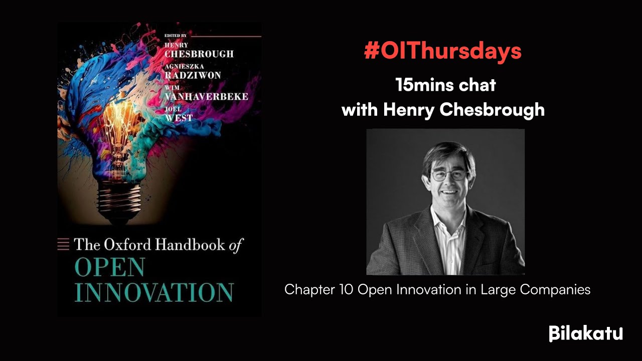 Open Innovation Thursdays - Chapter 10 W/ Henry Chesbrough - YouTube