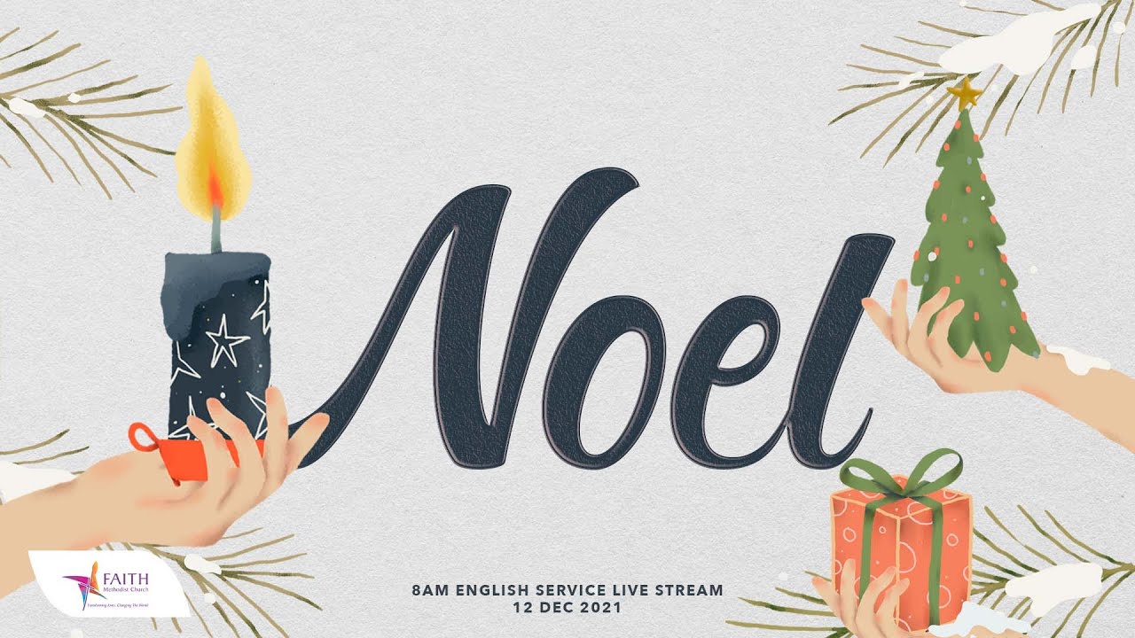 NOEL - 8am Traditional English Service (12 Dec 2021) - YouTube