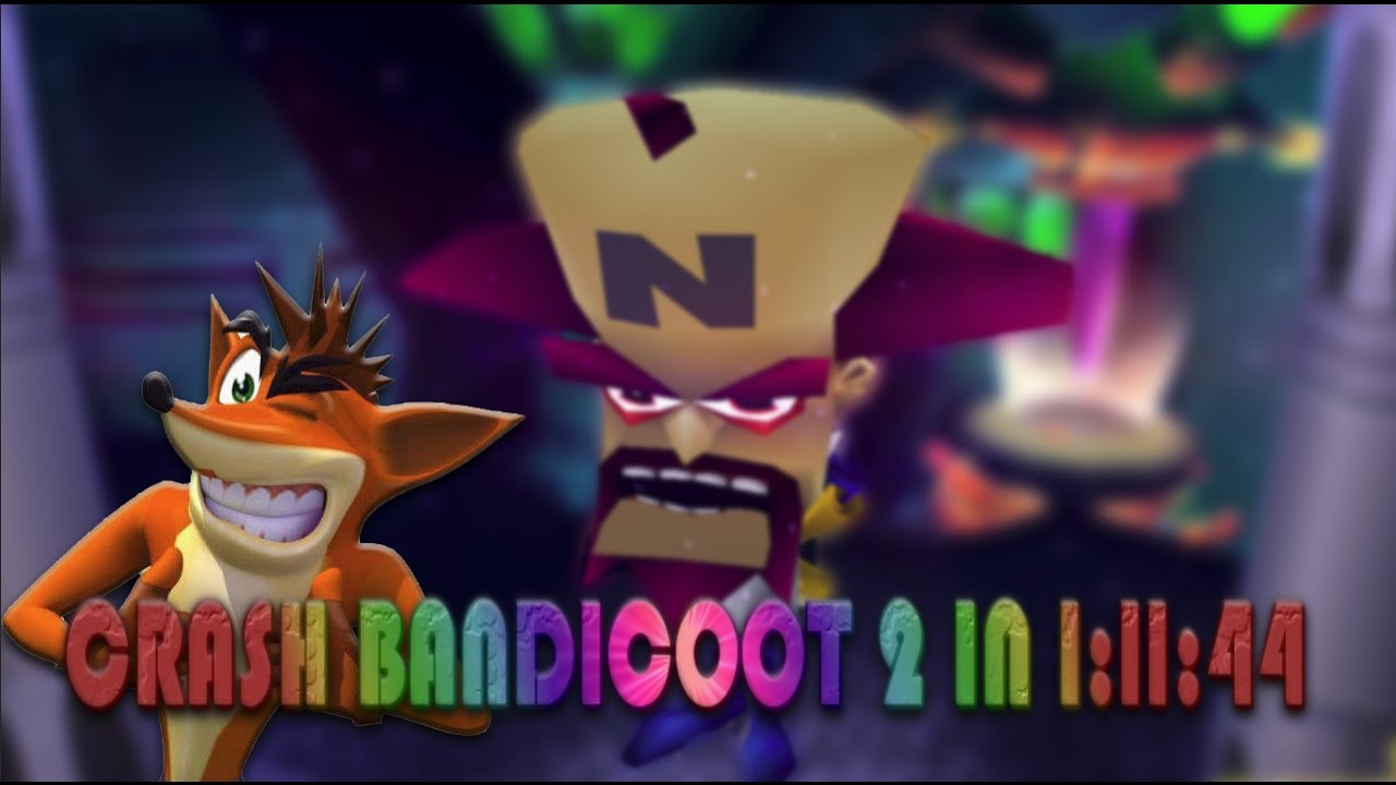 Crash 2 100% in 1:11:44 - YouTube