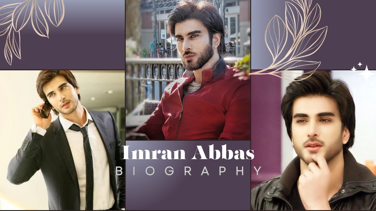 Imran Abbas: A Journey Through Stardom | Biography - YouTube
