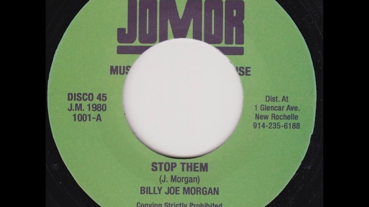 Billy Joe Morgan - Stop Them + Dub - 7“ JoMor Music House - ️ ️ - YouTube