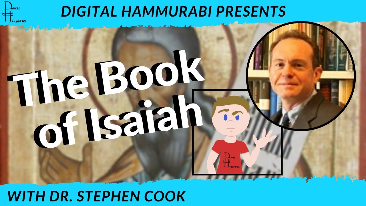 The Book of Isaiah: An Interview with Dr. Stephen Cook - YouTube