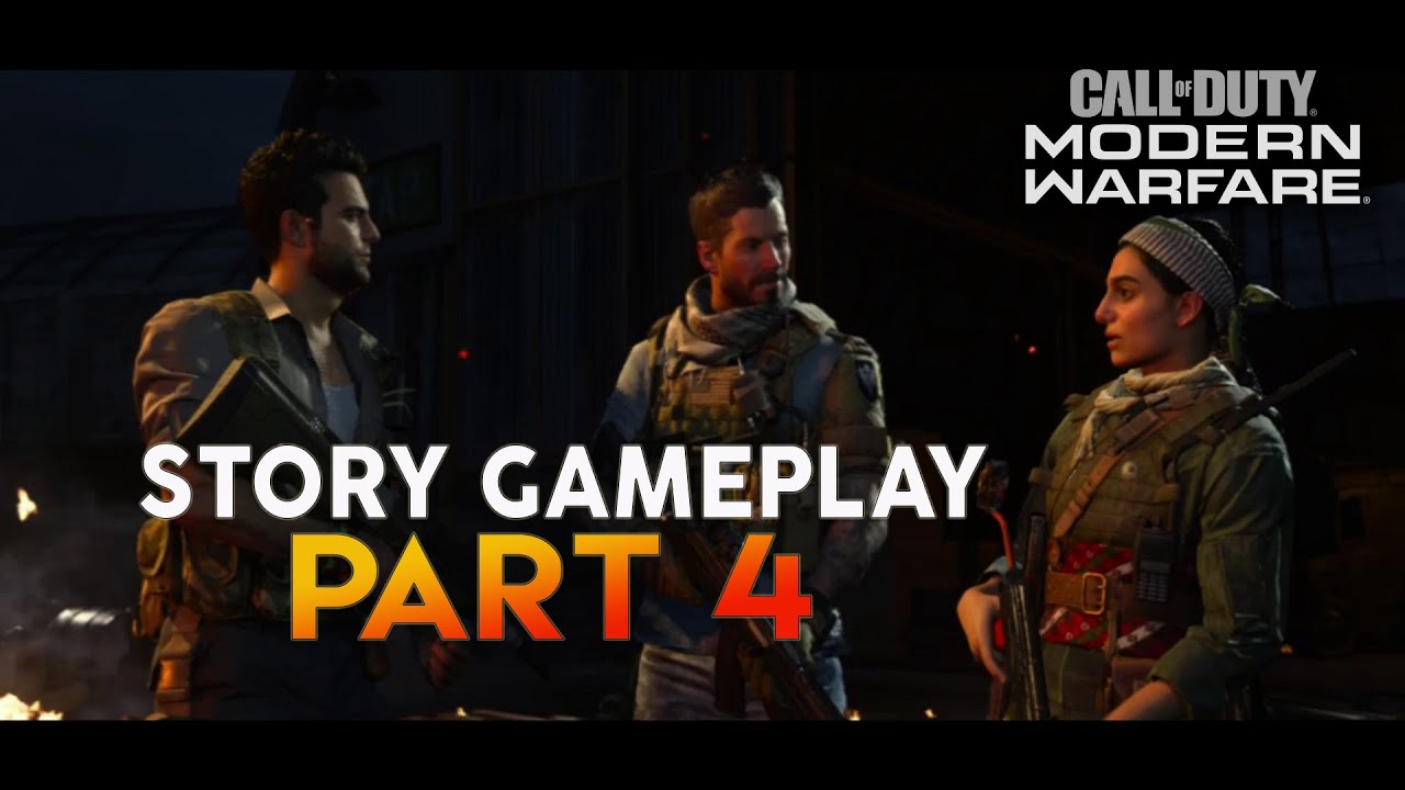 Call Of Duty: Modern Warfare Story Gameplay Part 4 - YouTube