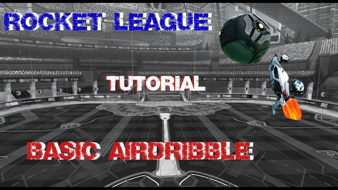 Rocket League Tutorial: How to airdribble (Basics DE) - YouTube