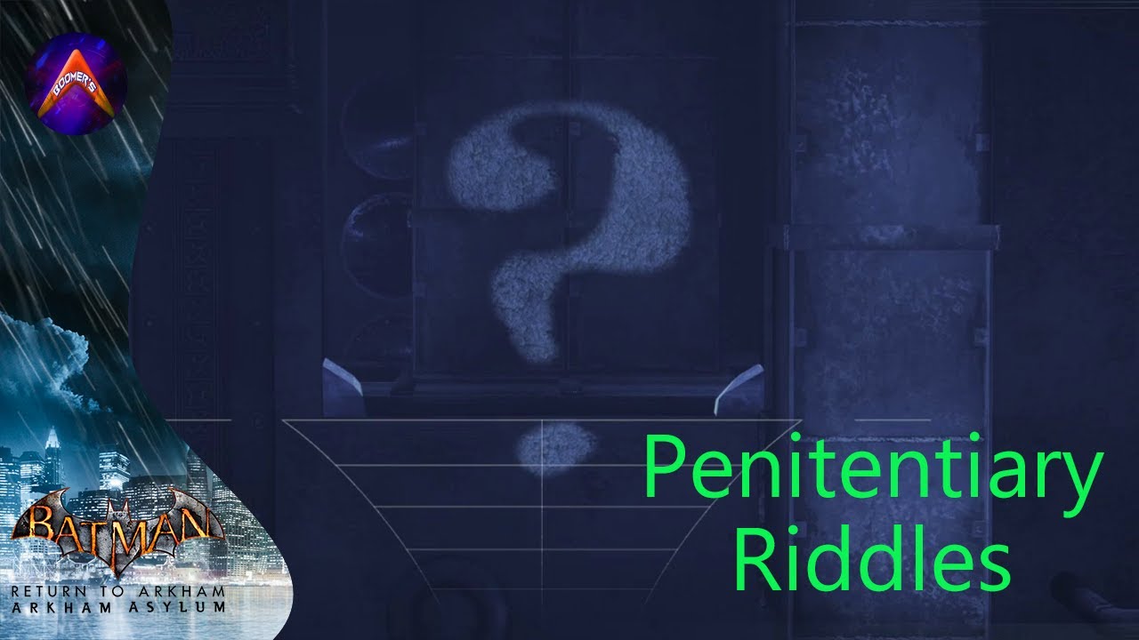 Arkham Asylum Penitentiary Riddles 8 YouTube arkham-asylum-penitentiary-riddles-8-youtube