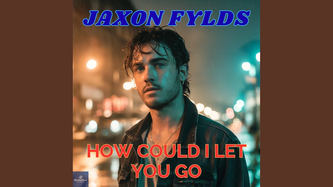 HOW COULD I LET YOU GO - YouTube