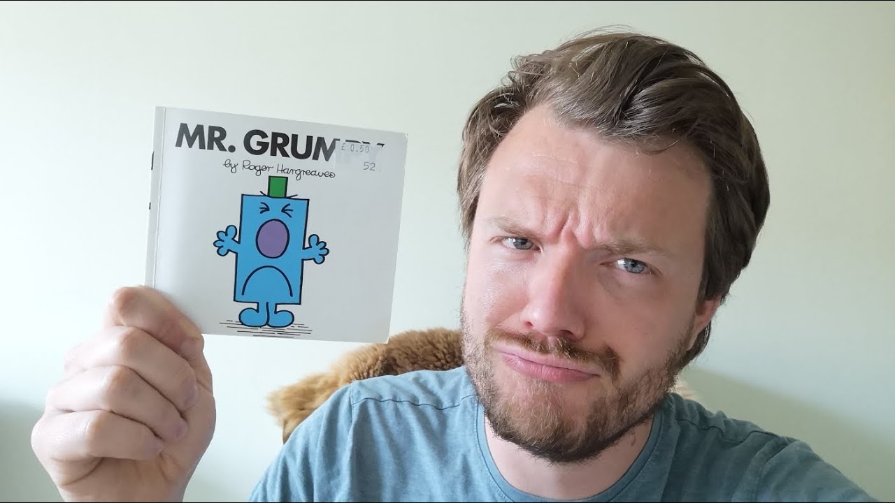 Mr Grumpy read by Rob - YouTube