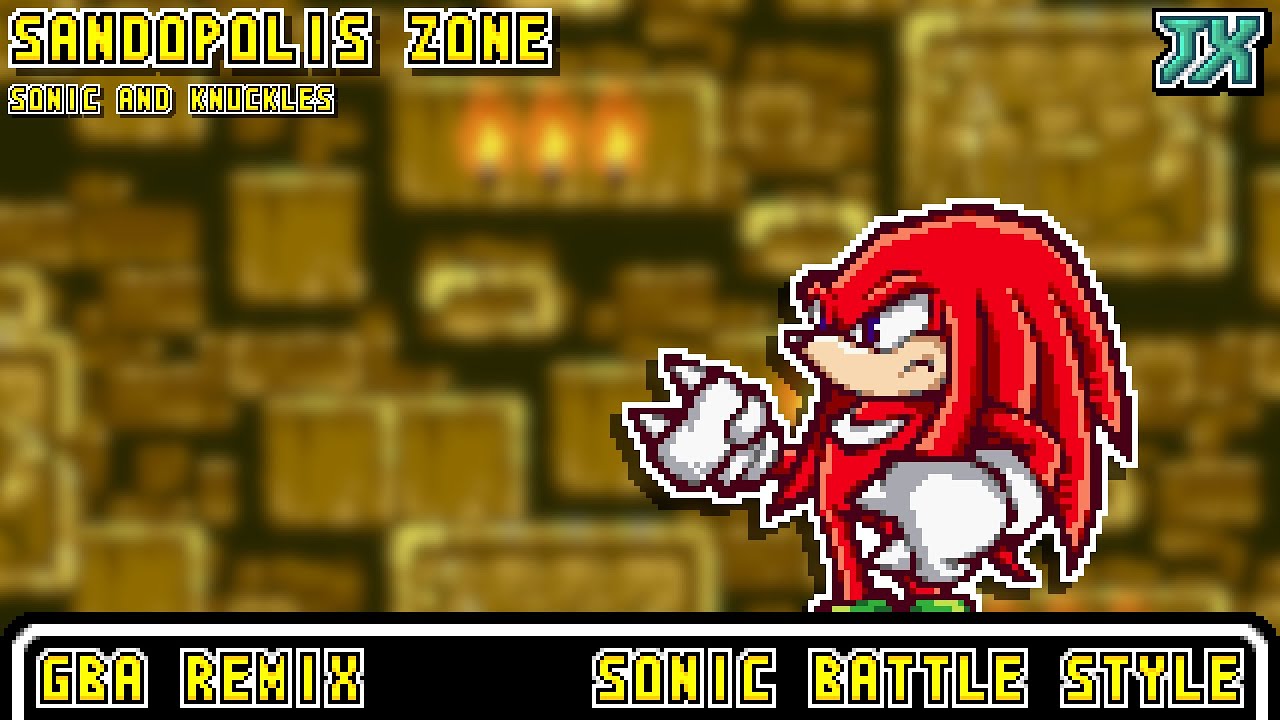 [GBA]Sandopolis Zone - Sonic & Knuckles【Sonic Battle Style】 - YouTube