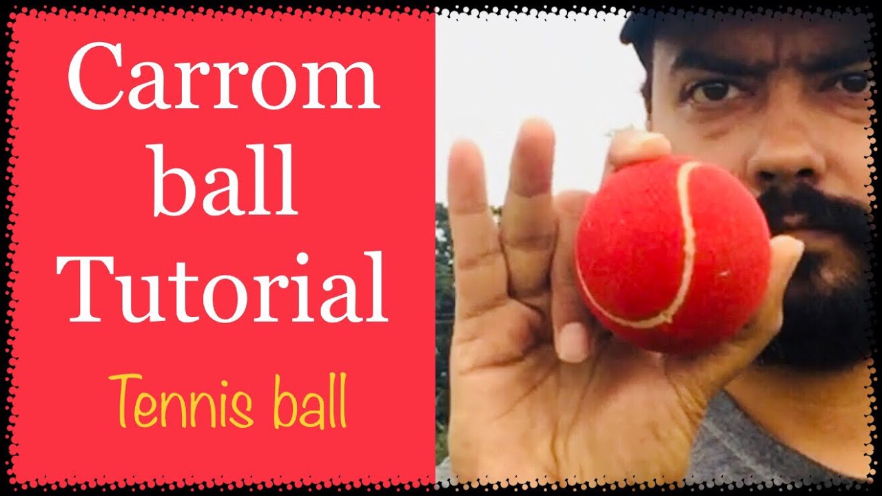 How to bowl Carrom Ball with tennis ball In Cricket ? #Carromball # ...