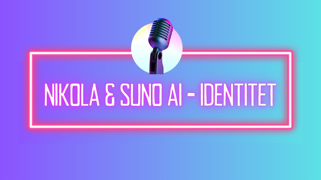 Nikola & Suno AI - Spol, rod, broj, identitet - YouTube