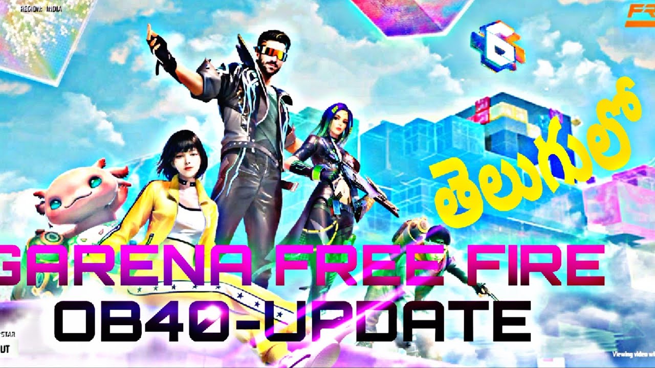 FREE FIRE 💥🔥 GARENA FREE FIRE 🔥💥 OB40-UPDATE 🔥👍💥💯 - YouTube