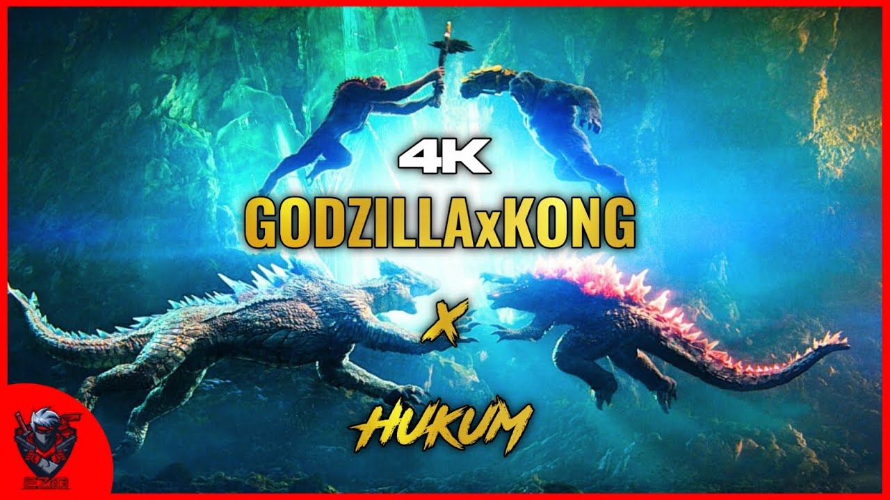 GODZILLA x KONG x HUKUM | STATUS EDIT | 4K STATUS | HUKUM EDIT # ...
