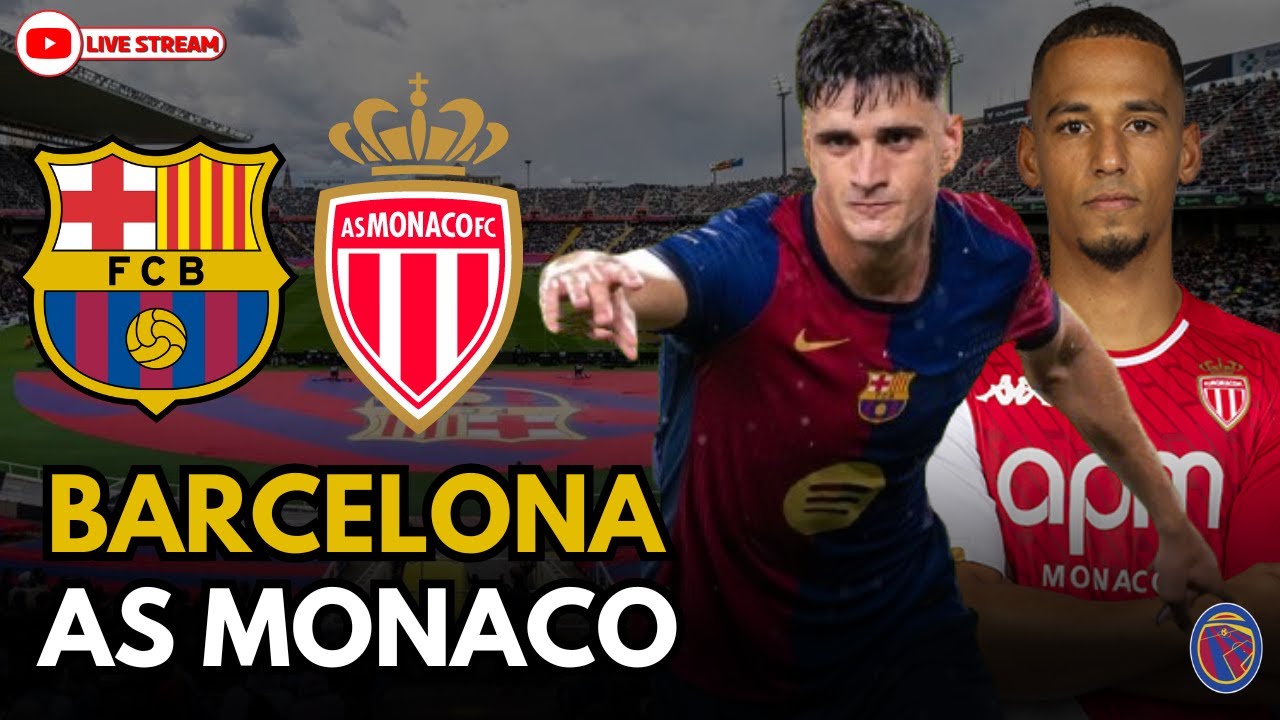 🔴 FC BARCELONA VS AS MONACO / TROPHEE GAMPER 2024 - YouTube