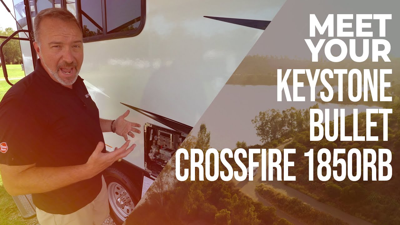 Meet Your Keystone Bullet Crossfire 1850RB Travel Trailer - YouTube