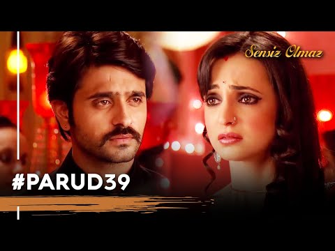 Paro ❤ Rudra 39. Bölüm Tüm Sahneler | Sensiz Olmaz Hint Dizisi
