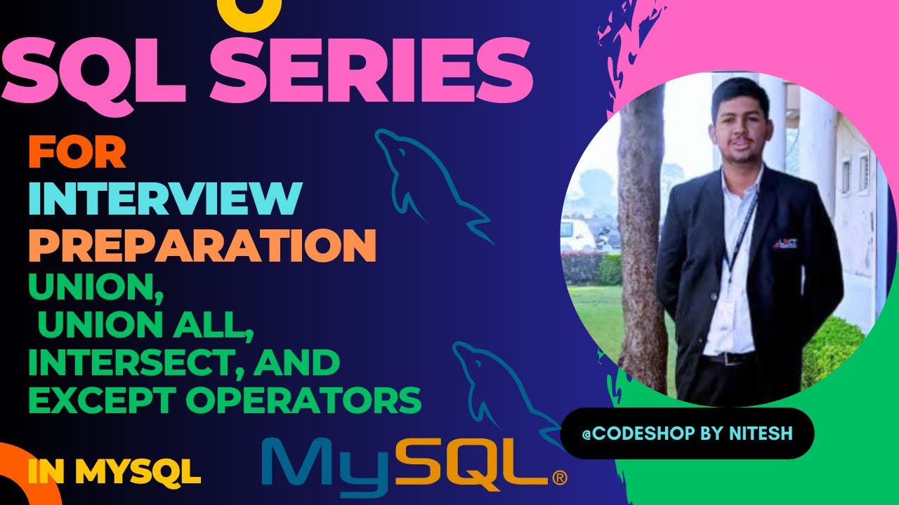 Set Operations | UNION | UNION ALL | INTERSECT | EXCEPT IN #mysql #sql || SQL ALL IN ONE COURSE ...