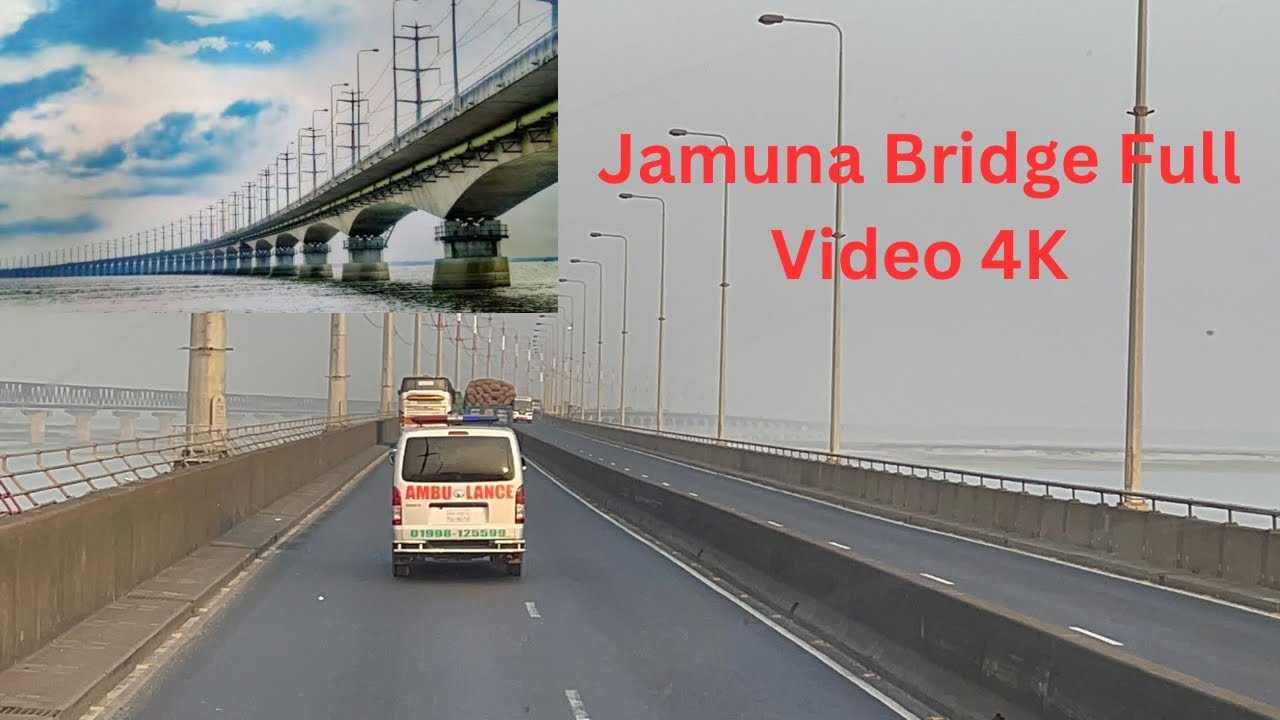 যমুনা সেতু ॥ Jamuna Bridge “4K” Full - YouTube