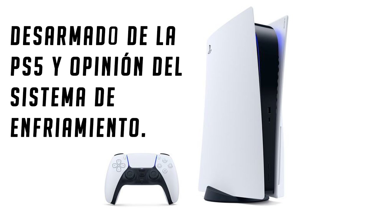 Hoy veremos el interior de la PS5 y sus sistema de enfriamiento. - YouTube