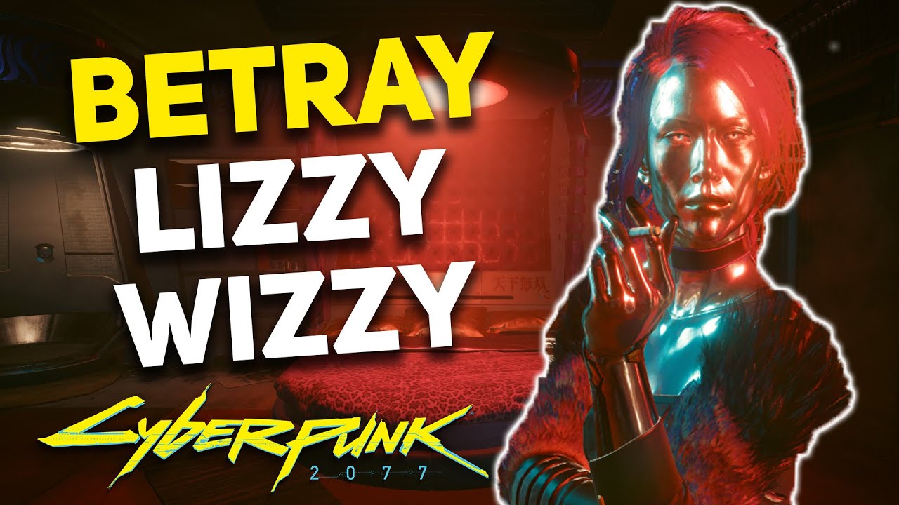 Cyberpunk 2077 - Betray Lizzy Wizzy in a HIDDEN ENDING (Violence Quest ...