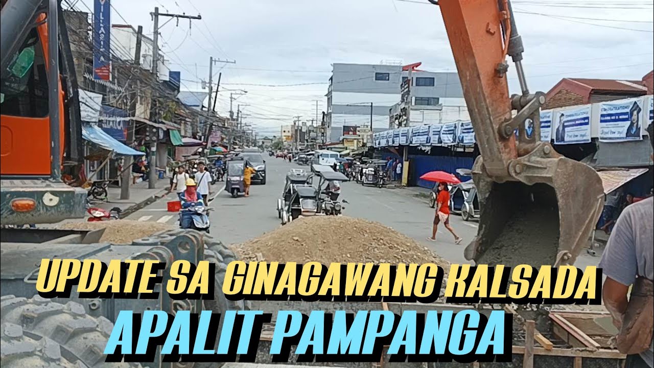 PART 2: UPDATE SA GINAGAWANG KALSADA SA APALIT PAMPANGA AS OF MAY 31 ...