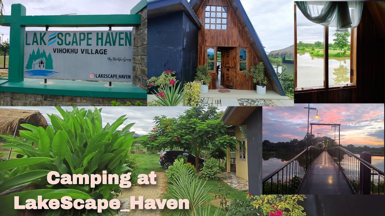 Camping at Lake_Scape Haven Vihokhu |Niuland| #Lake_Scape_Haven - YouTube