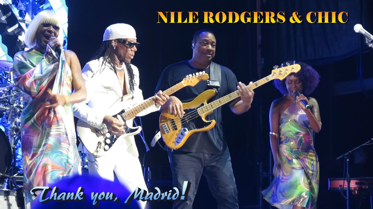 NILE RODGERS & CHIC - THANK YOU, MADRID! concierto - YouTube