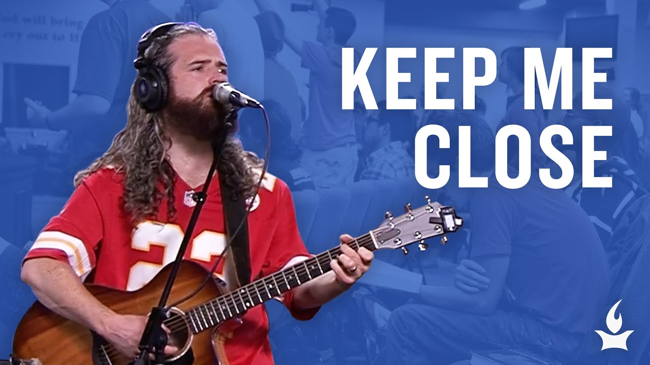 Keep Me Close -- The Prayer Room Live Moment - YouTube