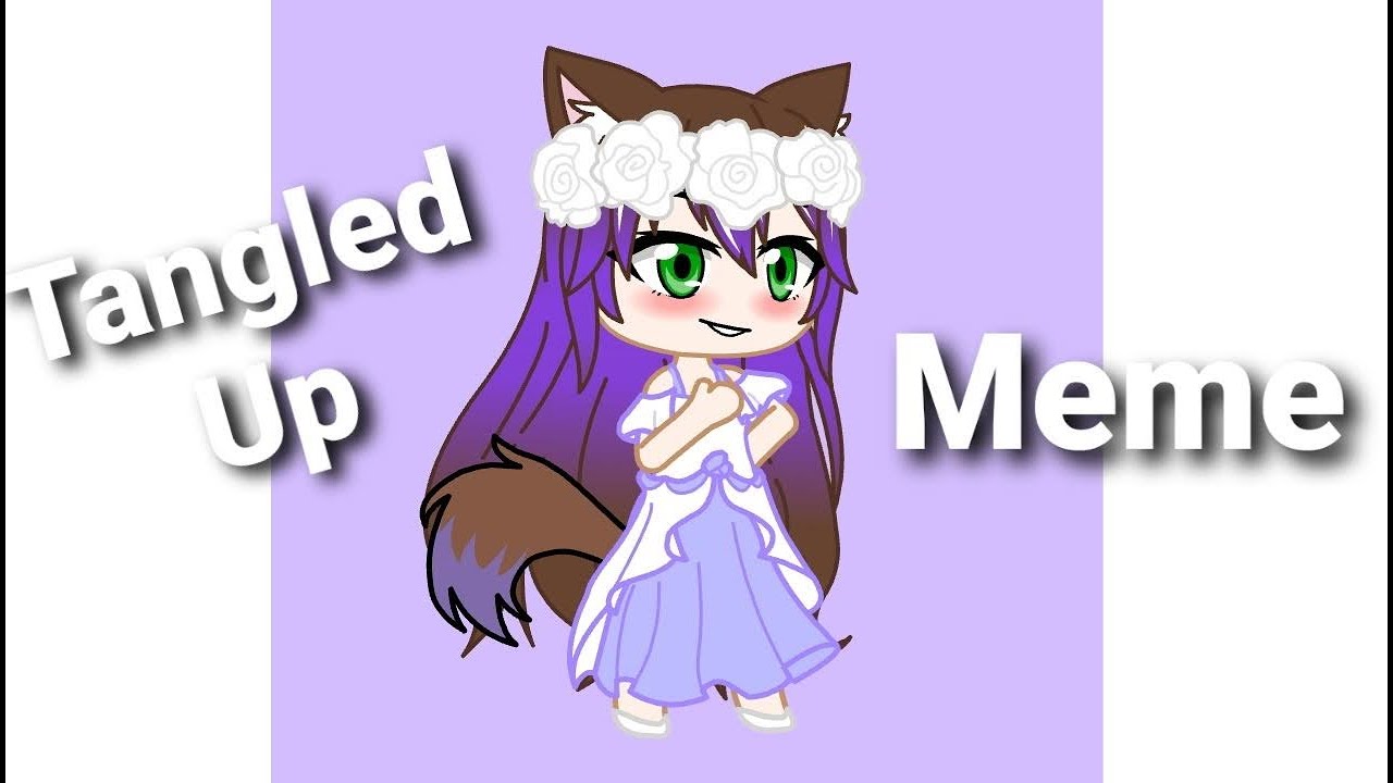 Tangled Up Meme (Gacha Club) *Remake* - YouTube