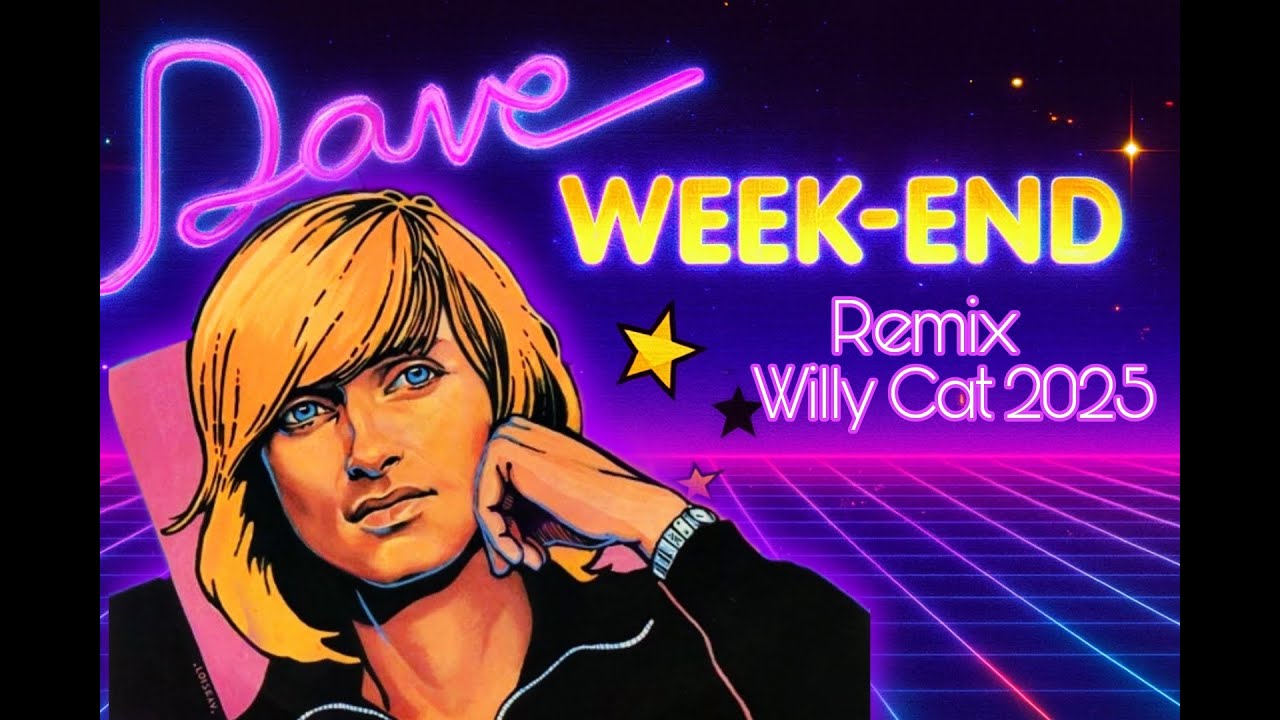 Dave - Week-end (1981) - Remix Willy Cat - [No cover] - YouTube