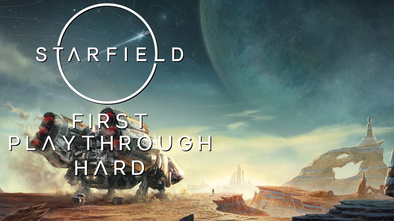 Starfield - S01E01 - First playthrough, Hard - YouTube
