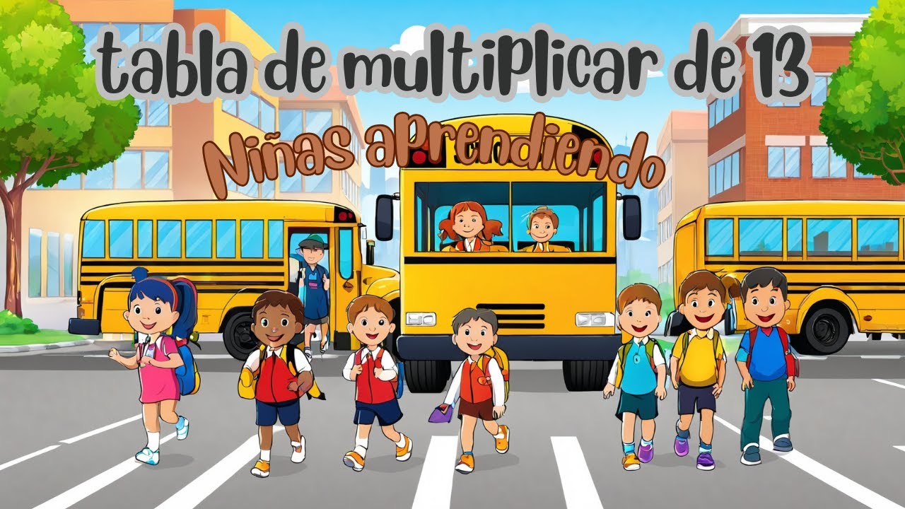 Tabla de Multiplicar del 13 | Canción Animada y Trucos Fáciles ...