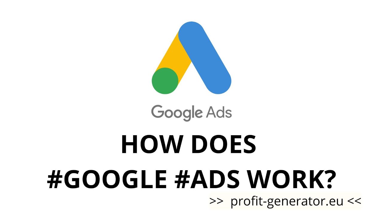 How Does Google Ads Work? Which campaigns to choose? - YouTube