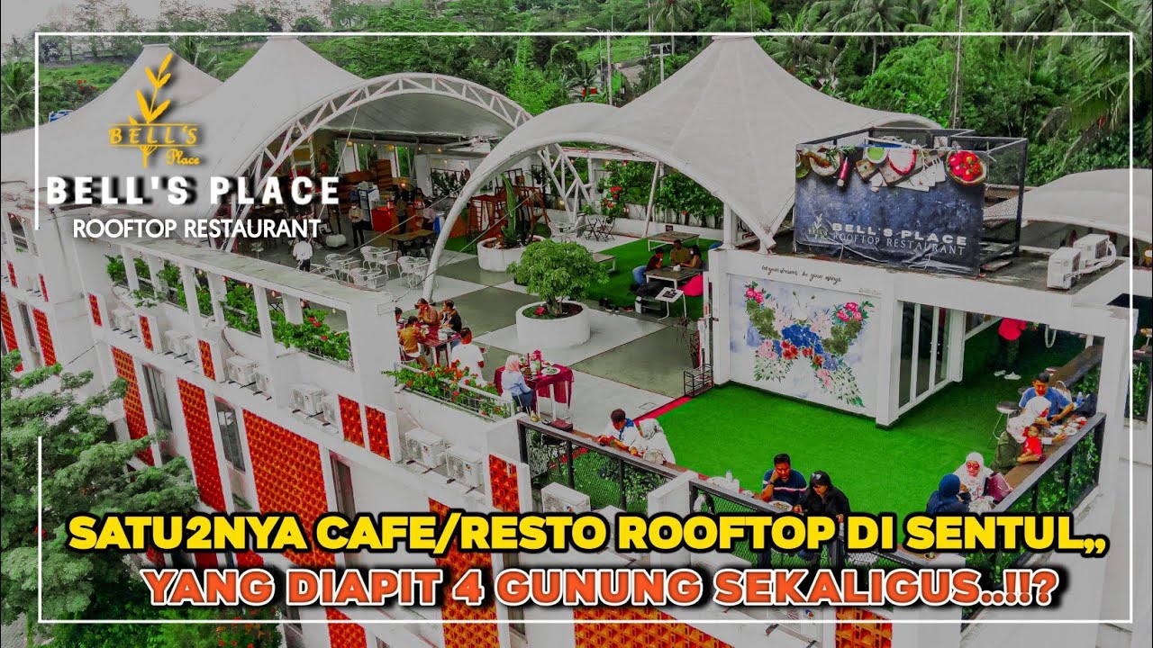 BELLS PLACE SENTUL - Hotel Rooftop Resto & Cafe Di Sentul - YouTube