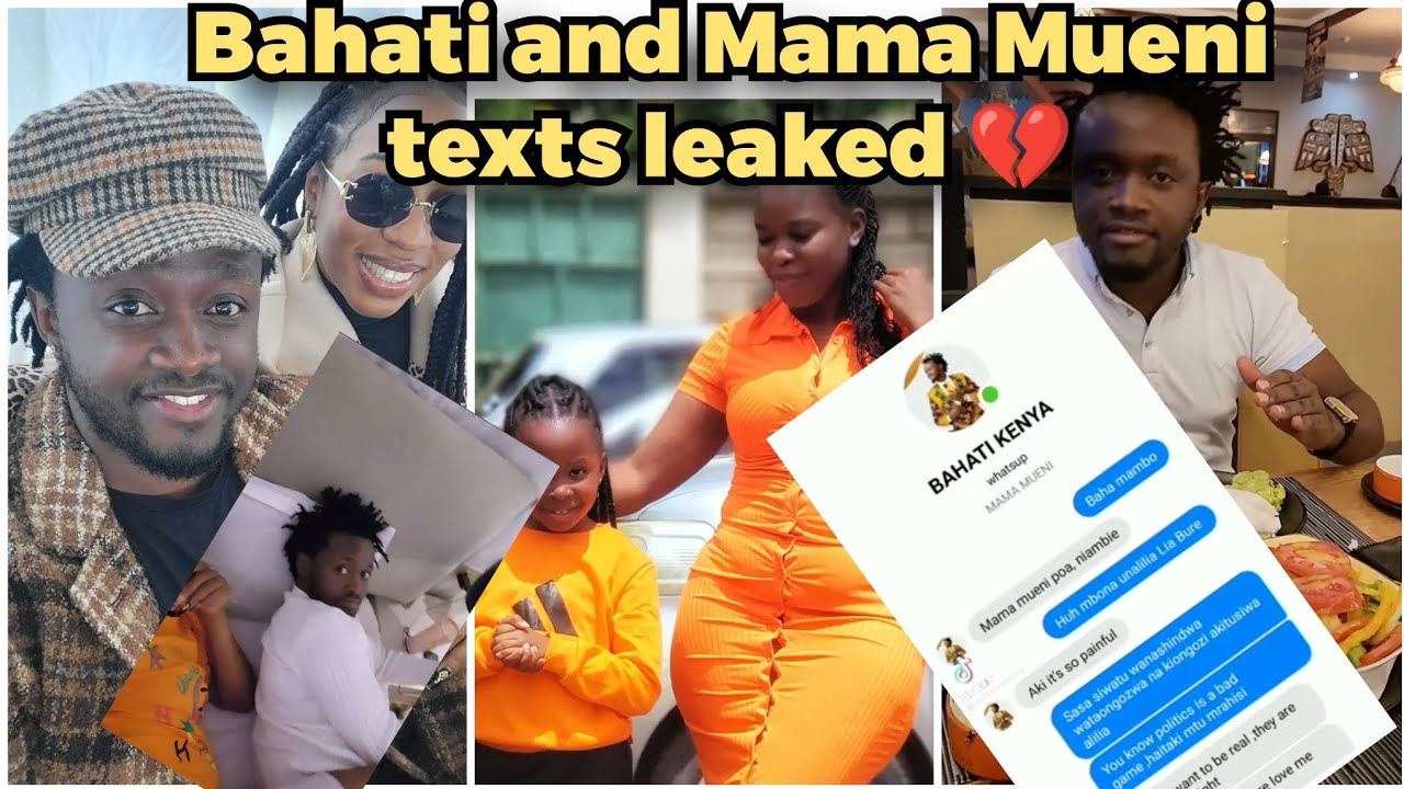 "I love you Bahati"Bahati and Mama Mueni texts leaked//Diana Bahati ...