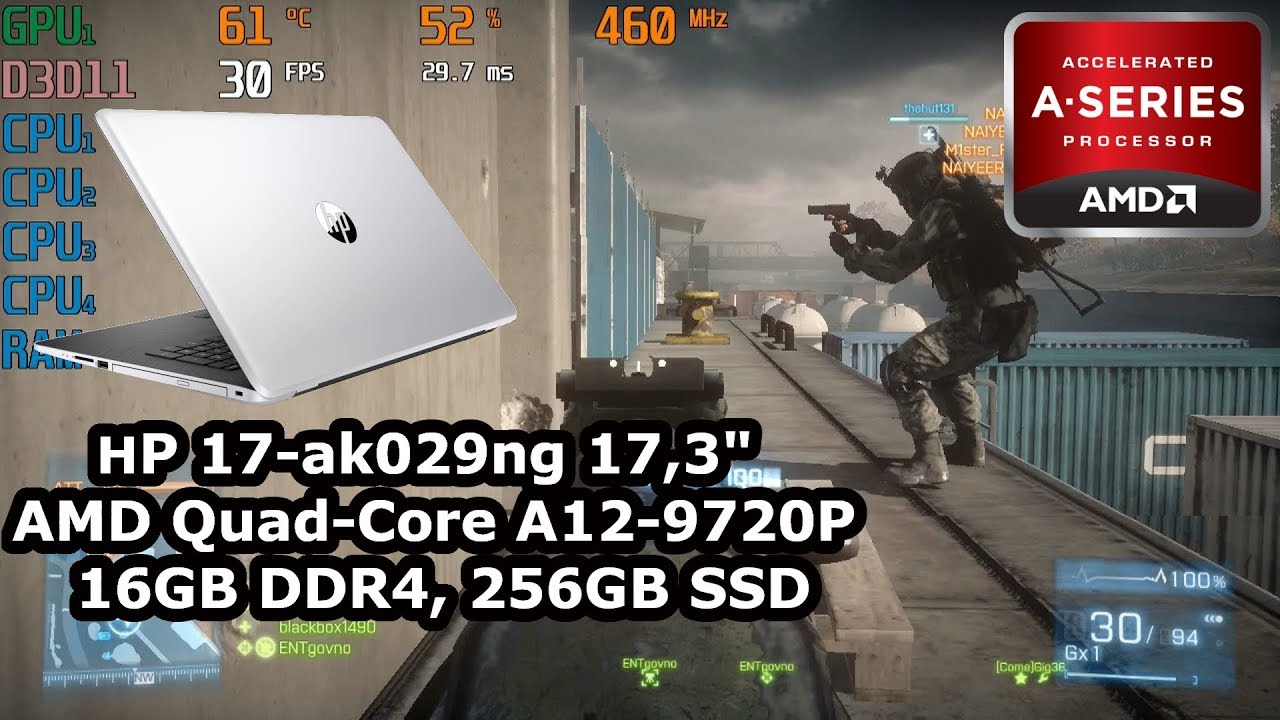 AMD A12-9720p \ Radeon R7 \ 16GB dc* RAM \ Battlefield 3 @720p low ...